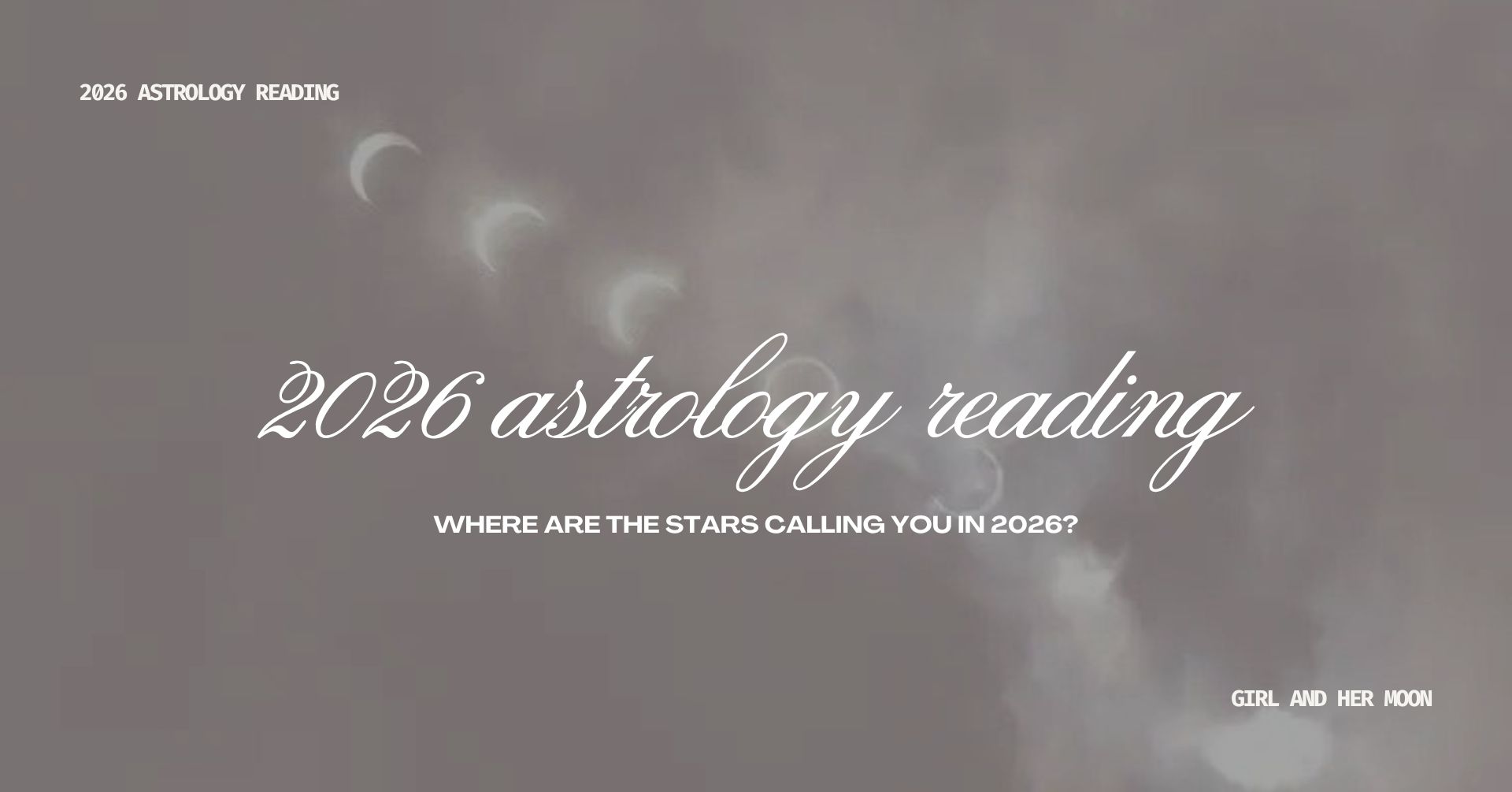 2026 Astrology: Major Transits & Collective Breath – Girl and Her Moon